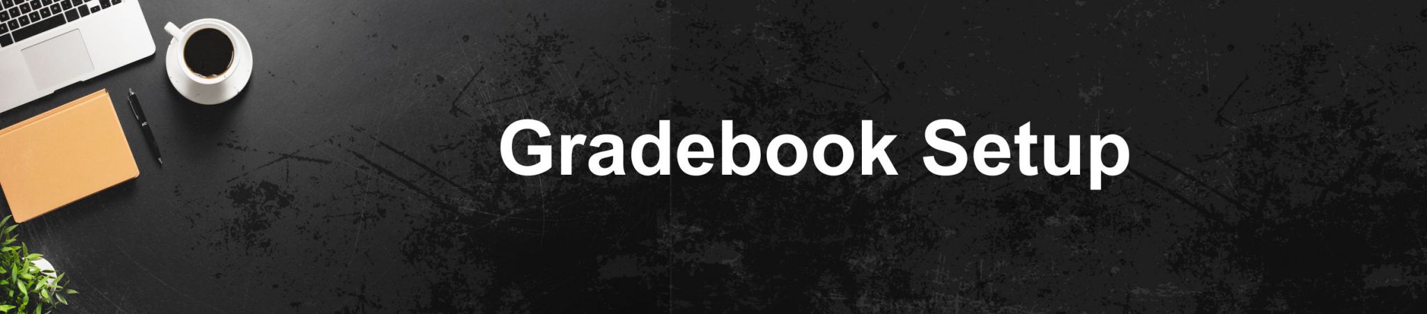 Teaching – D2L Gradebook Setup – Saint Leo University Center for ...