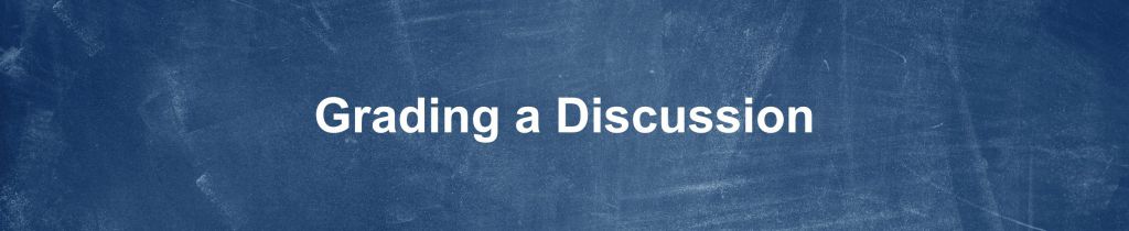 Teaching – D2L Grading a Discussion – Saint Leo University Center for ...