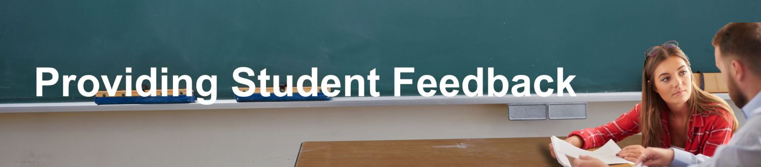 Teaching – Providing Student Feedback – Saint Leo University Center for ...