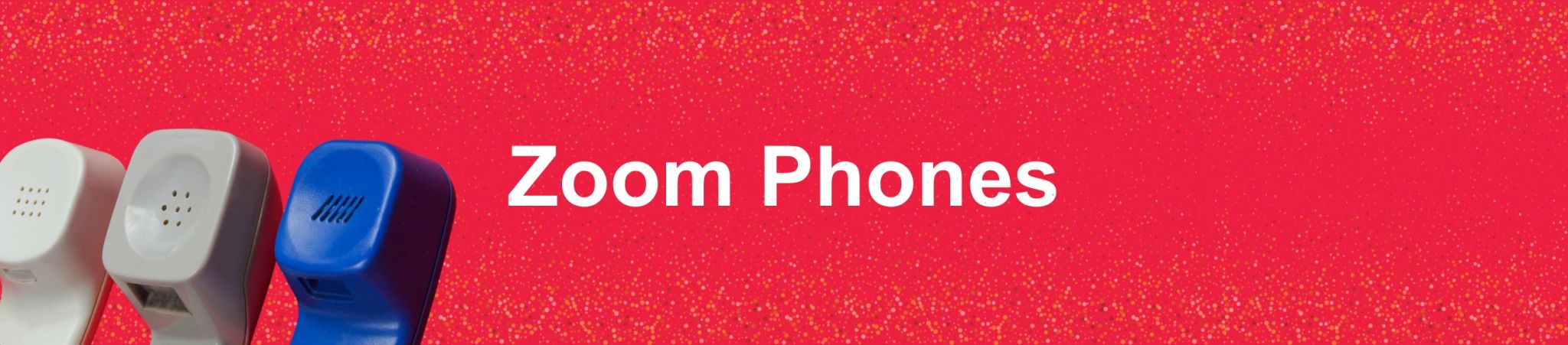 Zoom Phones – Saint Leo University Center for Teaching and Learning ...