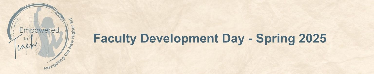 Faculty Development Day - Spring 2025 - Saint Leo University Center for ...