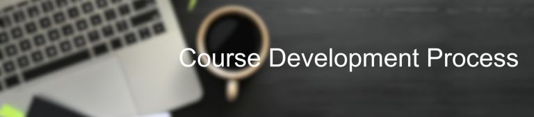 Course Development Process – Saint Leo University Center for Teaching and Learning Excellence